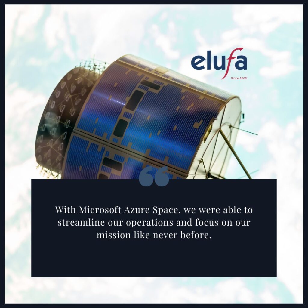 Innovate your mission with Microsoft Azure Space - Elufa Systems