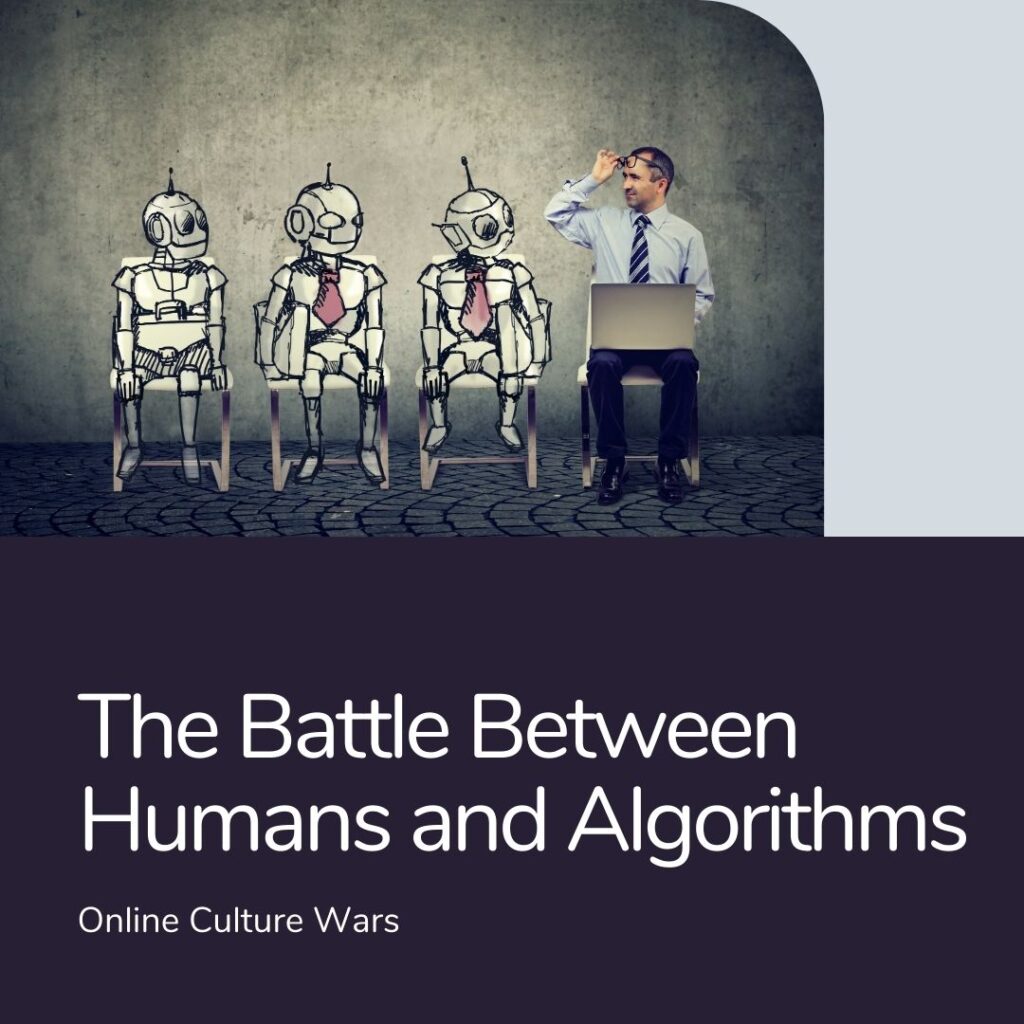 Humans vs. Algorithms: The New Battlefront in Online Culture Wars - Elufa Systems