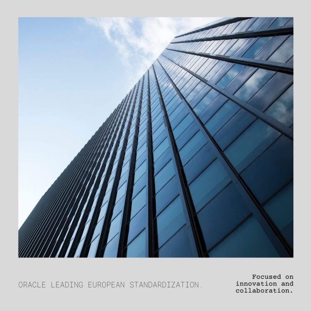 Oracle Takes A Central Role In European Standardization Efforts Elufa Systems